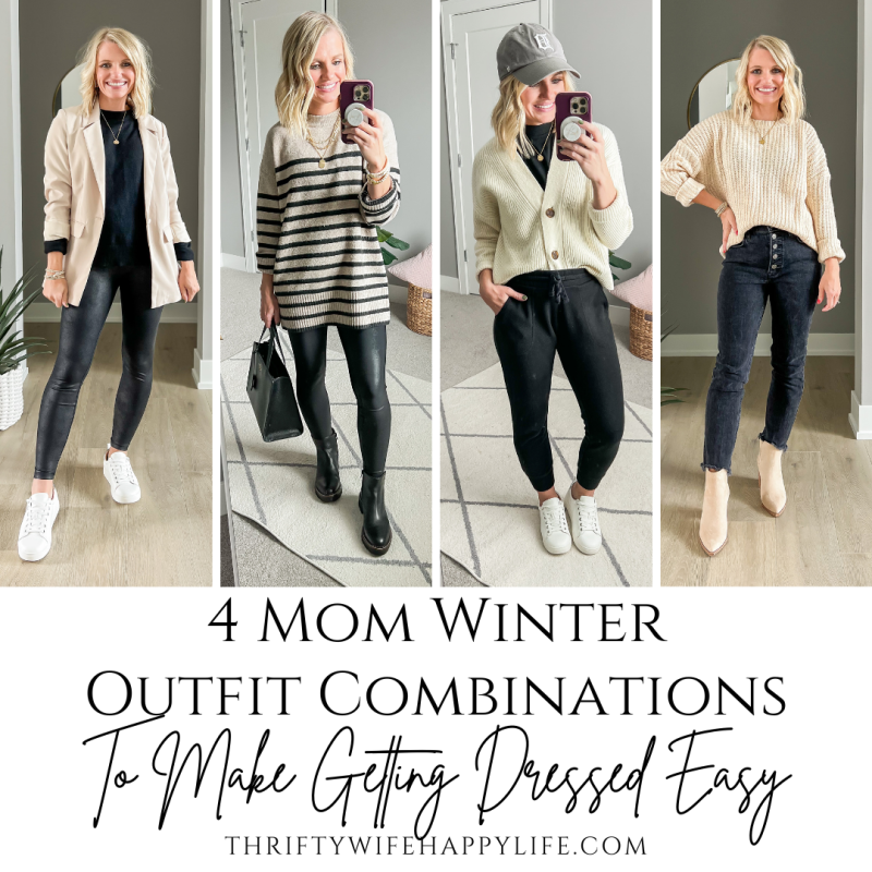 4 Mom Winter Outfit Combinations to Make Getting Dressed Easy - Thrifty Wife Happy Life