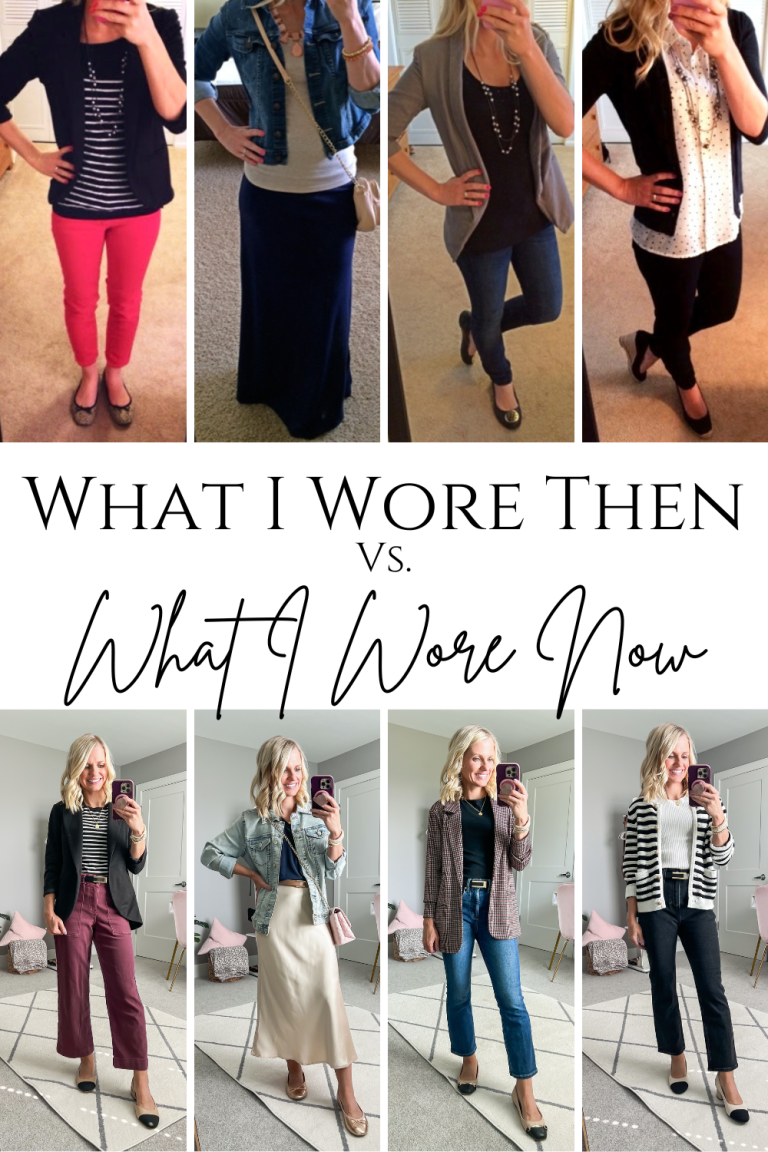 What I Wore Then vs. What I Wore Now - Thrifty Wife Happy Life